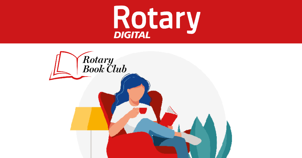 Rotary Book Club - Rotary Digital - July 2024