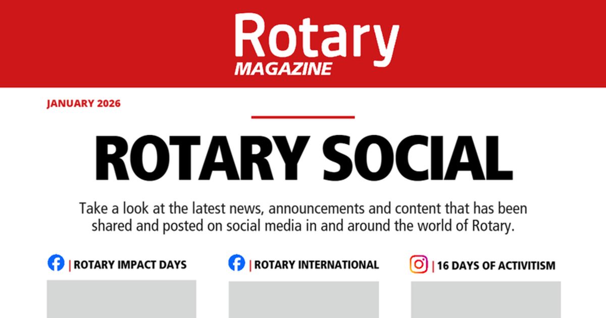 Rotary Social - Rotary Magazine - January 2026