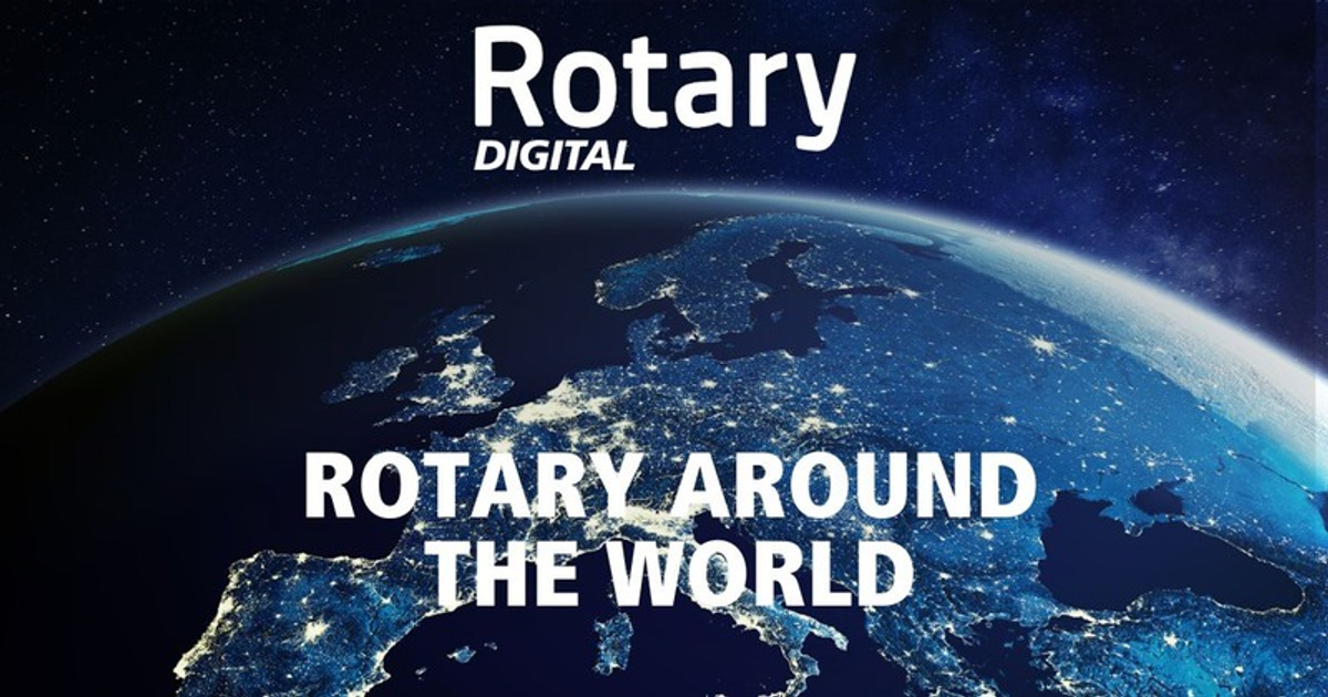 Round the World - Rotary Digital - February 2025
